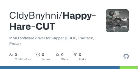 Github Cldybnyhnihappy Hare Cut Mmu Software Driver For Klipper