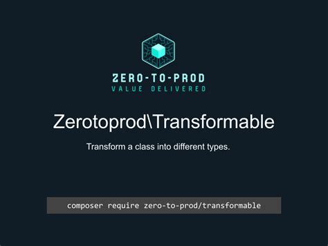 Zerotoprod Transformable Transformable