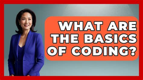 What Are The Basics Of Coding Next Lvl Programming Youtube