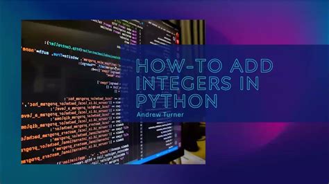 How To Add Two Integers In Python Youtube