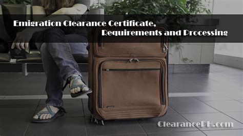 How To Apply For Emigration Clearance Certificate Requirements And
