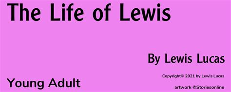 Pedo Sex Story The Life Of Lewis Chapter 6 Giving His Balls An