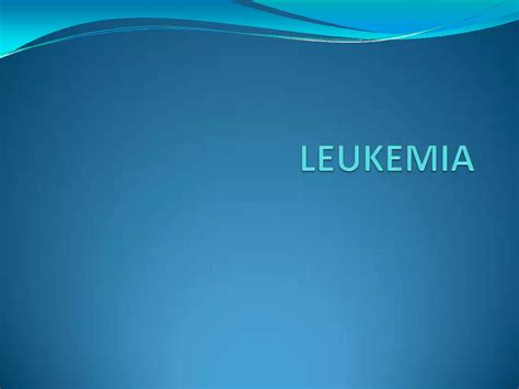 Leukemia Ppt