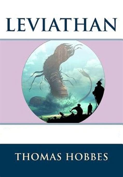 Leviathan By Thomas Hobbes Illustrated Edition By Thomas Hobbes Goodreads