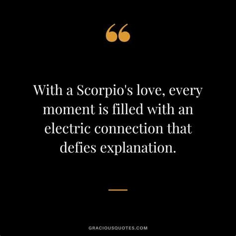 60 Inspirational Quotes On Being A Scorpio Horoscope
