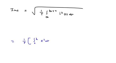 SOLVED Calculate The Rms Value Of The Periodic Current Waveform Shown In Fig P