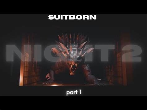 Suitborn Night 2 Was Terrifyingpart I Roblox Suitborn Youtube