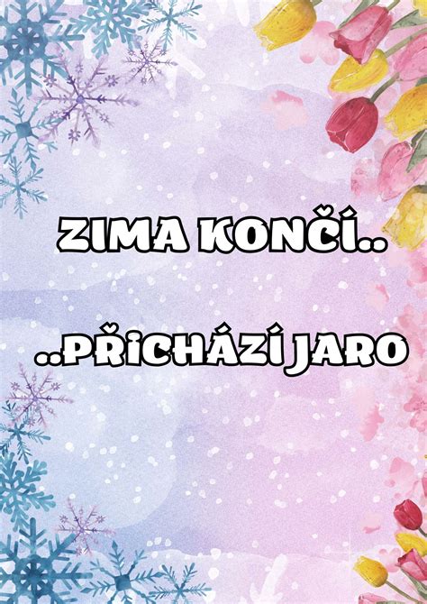 Plotovka Zima Končí Přichází Jaro Inspirace Nejen Do školky