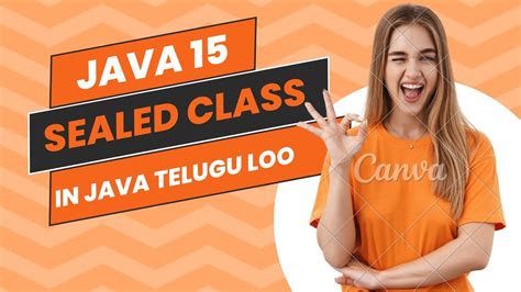 Sealed Classes In Java Telugu Education Javacode Java Javateluguloo