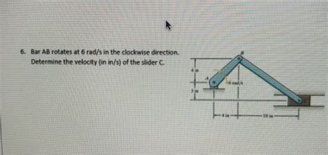 solved 6 bar ab rotates at 6 rad s in the clockwise