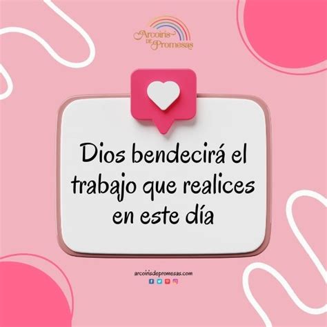 Dios Bendice Tu Trabajo Arcoiris De Promesas Dios Bendiga Nuestro