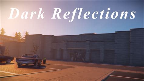 Dark Reflections 3109 5728 3187 By Deplexer Fortnite Creative Map Code Fortnite Gg