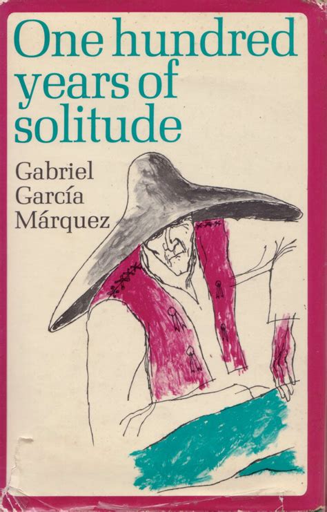 Huc & Gabet: One Hundred Years of Solitude by Gabriel Garcia Marquez.