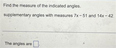 Solved Find The Measure Of The Indicated Angles
