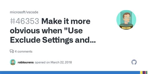 Make It More Obvious When Use Exclude Settings And Ignore Files Is