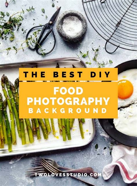 The Best Diy Food Photography Backdrop How To Guide Food Photography