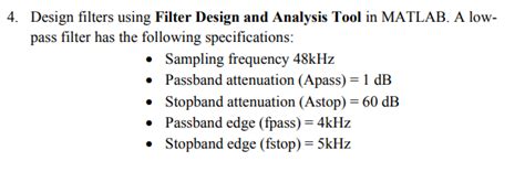 Design Filters Using Filter Design And Analysis Chegg