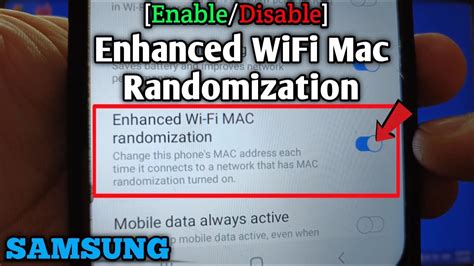How To Enable Or Disable Enhanced Wifi Mac Randomization On Samsung