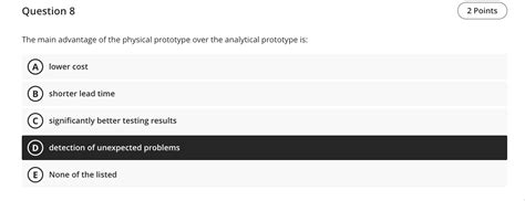 Solved Question 8 2 Points The Main Advantage Of The