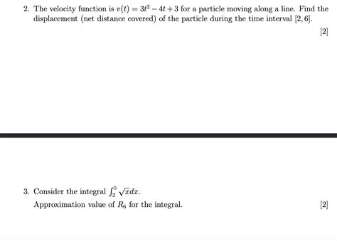 solved 2 the velocity function is v t 3t2−4t 3 for a
