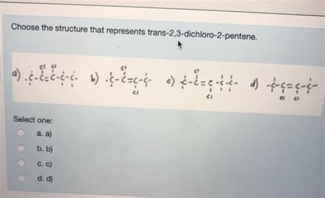 Solved Choose The Structure That Represents