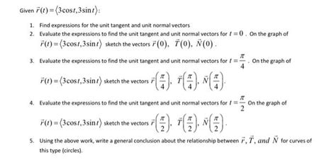 Solved Given R T Cost Sint Find Expressions For Chegg