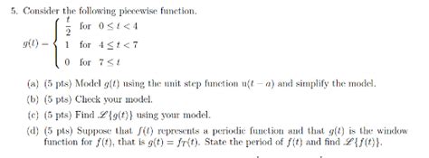 Solved 5 Consider The Following Piecewise Function