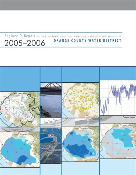 Ocwd 2005 2006 Engineers Report Orange County Water District