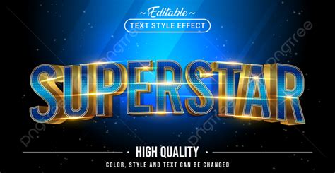 Editable Text Style Effect Superstar Text Style Theme Poster Template Download On Pngtree