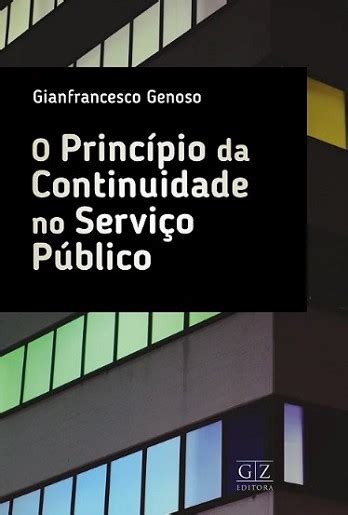 Principio Da Continuidade No Servico Publico Livraria Casa Do Advogado