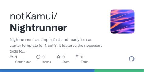 nightrunner a opinionated nuxt 3 starter template r vuejs