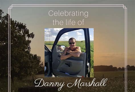 Celebration Of Life For Danny Marshall