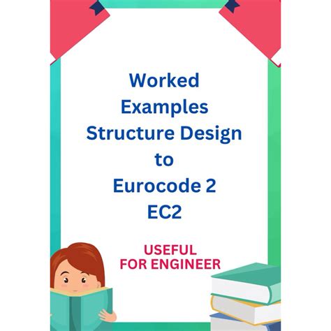 Worked Examples Structure Design To Eurocode 2 Ec2 Printable Pdf Useful