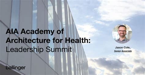 Ballinger Senior Associate Jason Cole Leed Ap Will Accept Ballingers 2021 Healthcare Design