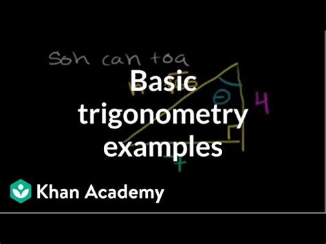 Trigonometric Ratios In Right Triangles Video Khan Academy