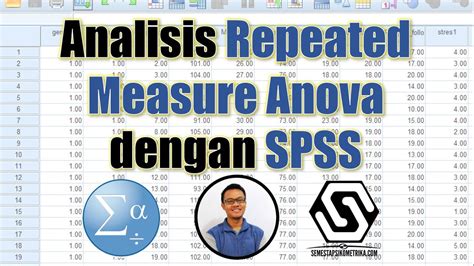 Tutorial Analisis Repeated Measure Anova Dengan Spss Youtube