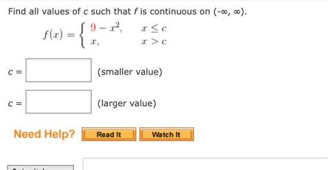 solved find all values of c such that f is continuous on
