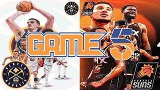 Denver Nuggets Vs Phoenix Suns Game 5 Full Highlights Mei 9 2023