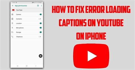 How To Fix Error Loading Captions On Youtube On Iphone Ufreephoneapp1