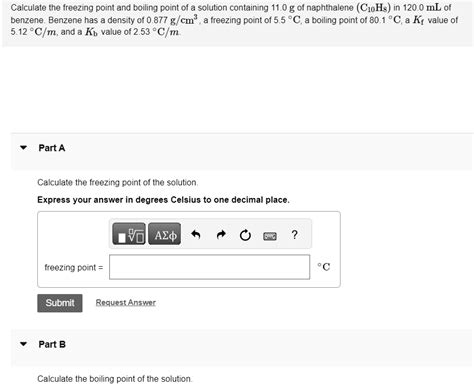 SOLVED The Freezing Point And Boiling Point Of A Solution Containing G Of Naphthalene