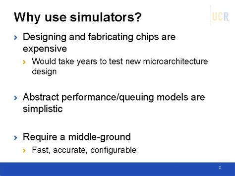 Cs 203 Advanced Computer Architecture Simulators Why Use