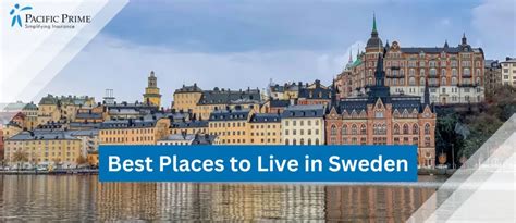 14 Best Places To Live In Sweden For Expats