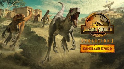 Jurassic World Evolution 2 Dominion Malta Expansion Launches December