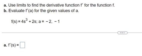 solved a use limits to find the derivative function f′ for
