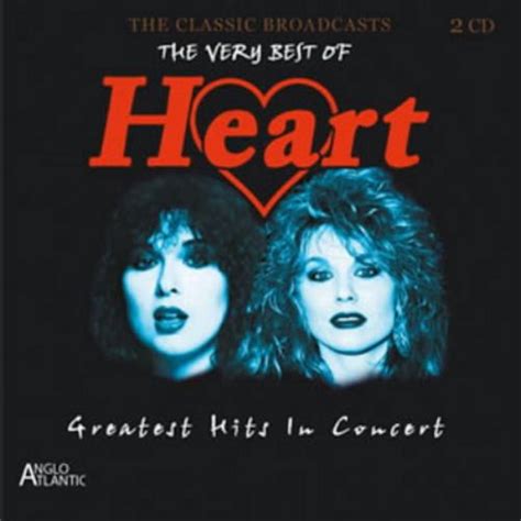 Greatest Hits In Concert Heart Cd