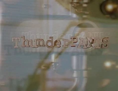 2002 Гром в штанах Thunderpants Смотреть онлайн в поиске Яндекса по Видео