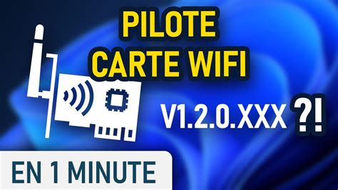 Trouver La Version Des Pilotes De Votre Carte Wifi Youtube