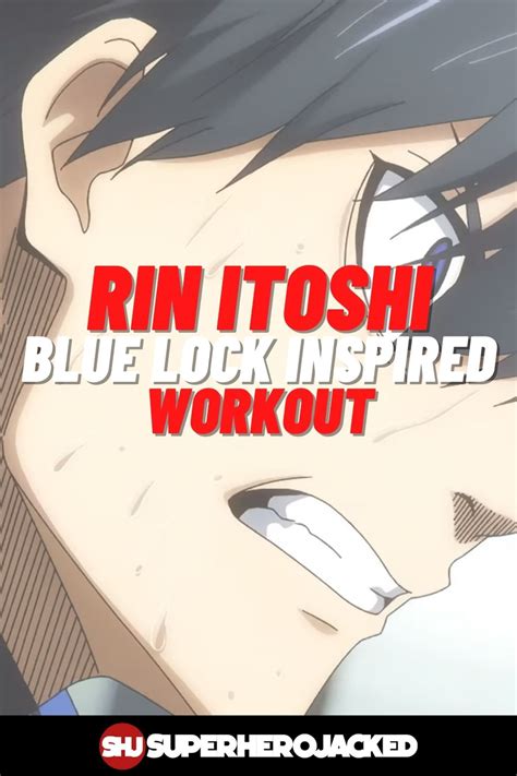Rin Itoshi Workout Train Like The Blue Lock Contender