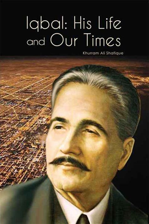 Iftikhar Arif And M Suheyl Umar On ‘iqbal His Life And Our Times