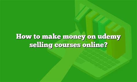 how to make money on udemy selling courses online